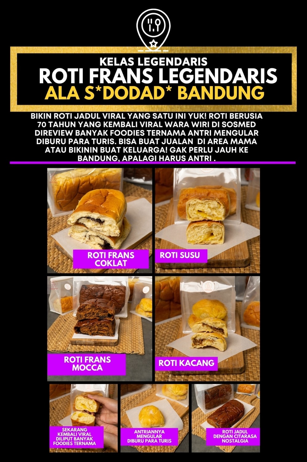 KELAS MASAK ROTI FRANS LEGENDARIS ALA S*DODAD* BANDUNG