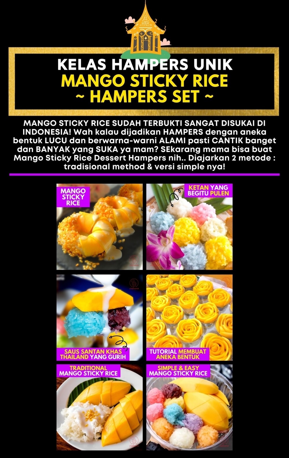 KELAS MASAK ONLINE MANGO STICKY RICE HAMPERS SET