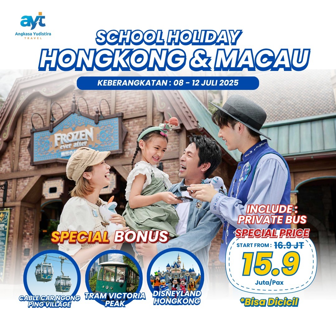 8 - 12 JUL 2025 HONGKONG + MACAU SCHOOL HOLIDAY