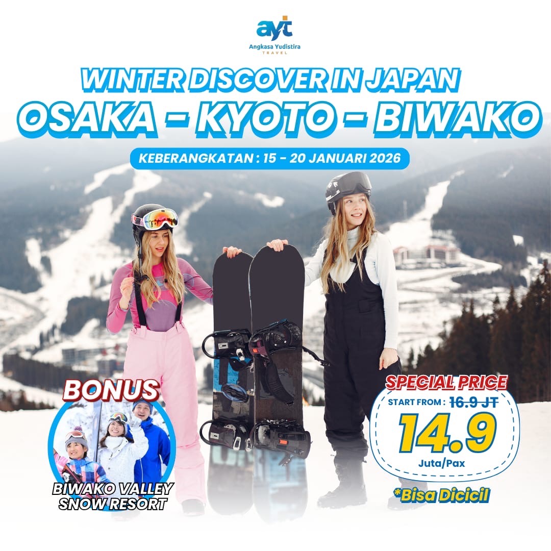 15 - 20 JANUARI 2026 JAPAN OSAKA - KYOTO - NARA + BONUS \"BIWAKO VALLEY ...