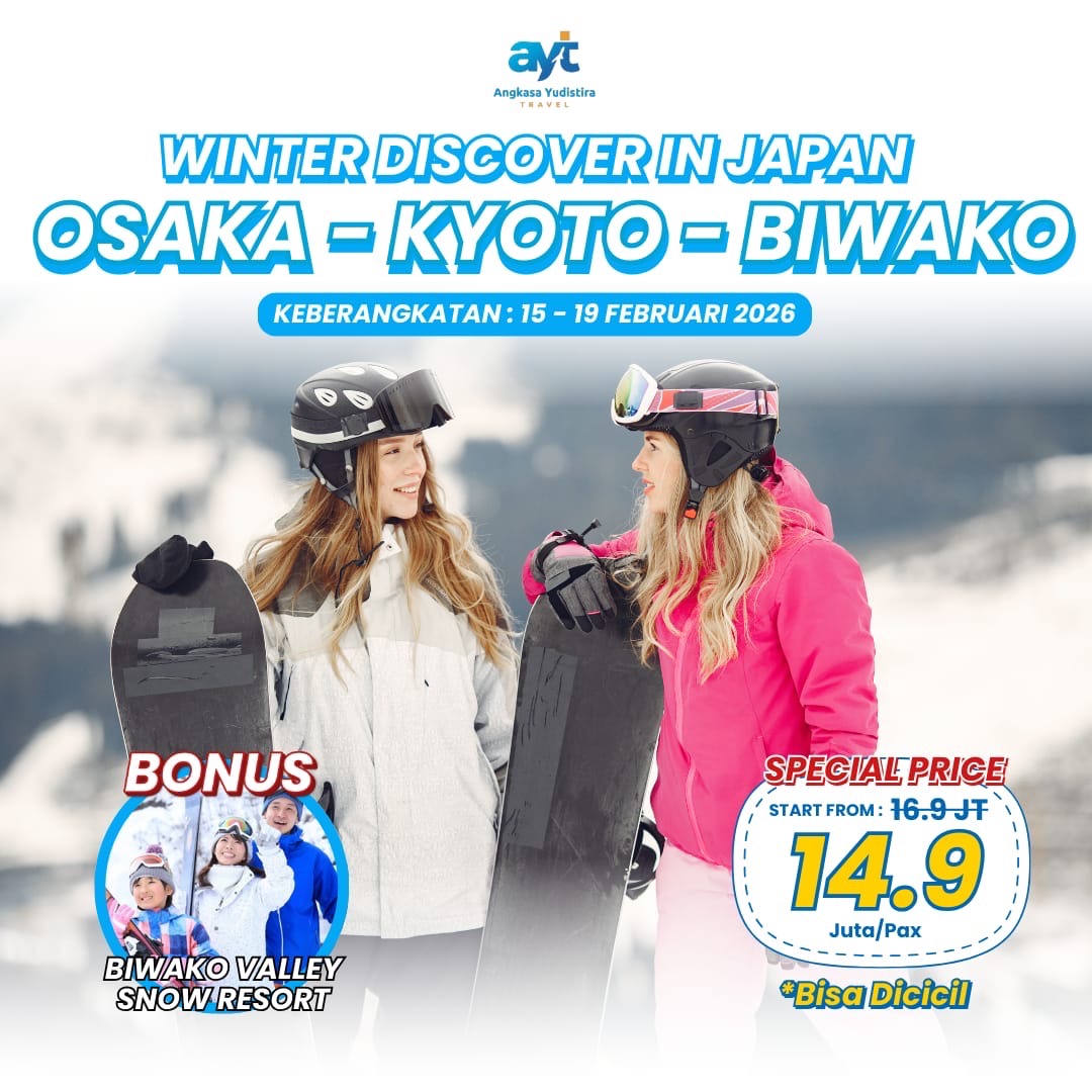 15 - 19 FEBRUARI 2026 JAPAN OSAKA - KYOTO - NARA + BONUS \"BIWAKO ...