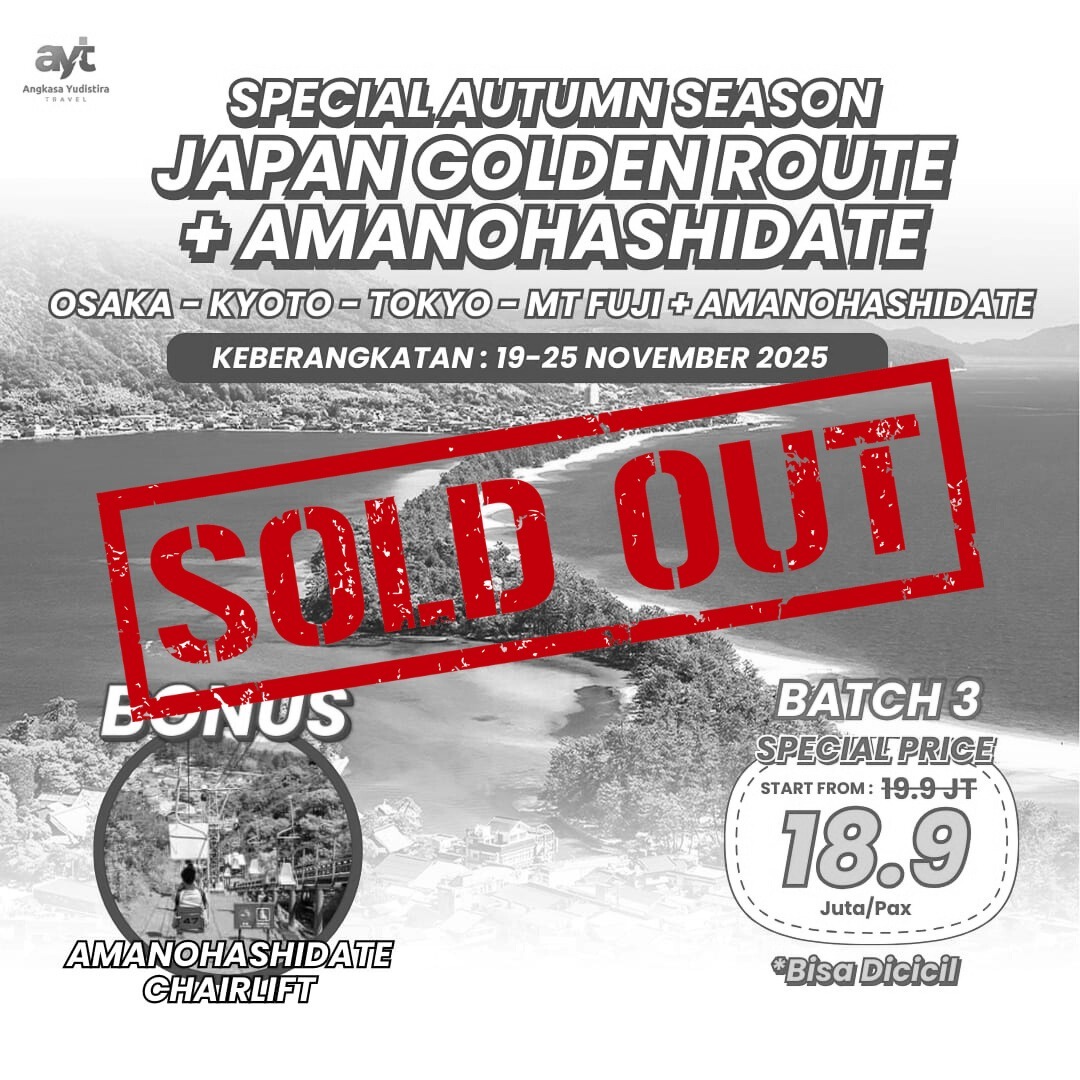 (BATCH 3) 19 - 26 NOVEMBER 2025 JAPAN GOLDEN ROUTE + AMANOHASHIDATE ...
