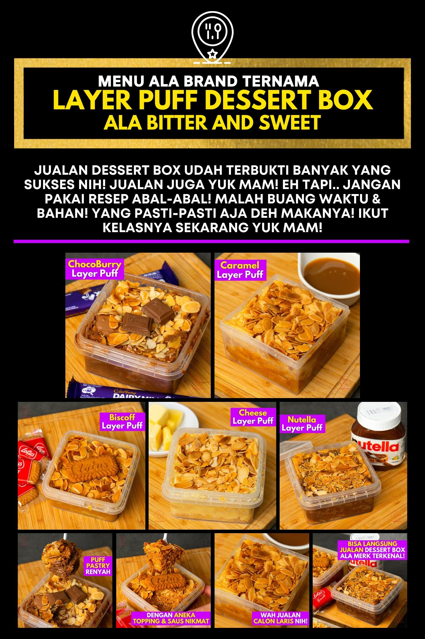 KELAS MASAK ONLINE LAYER PUFF DESSERT BOX ALA BITTER AND SWEET