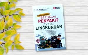 Bunga Rampai Berbagai Penyakit Akibat Lingkungan