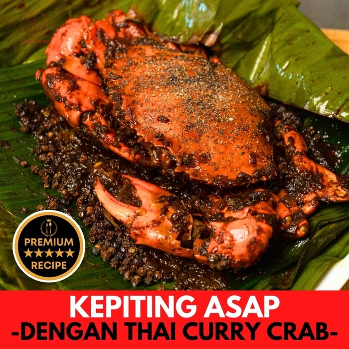KELAS MASAK KEPITING ASAP - Dengan Thai Curry Crab