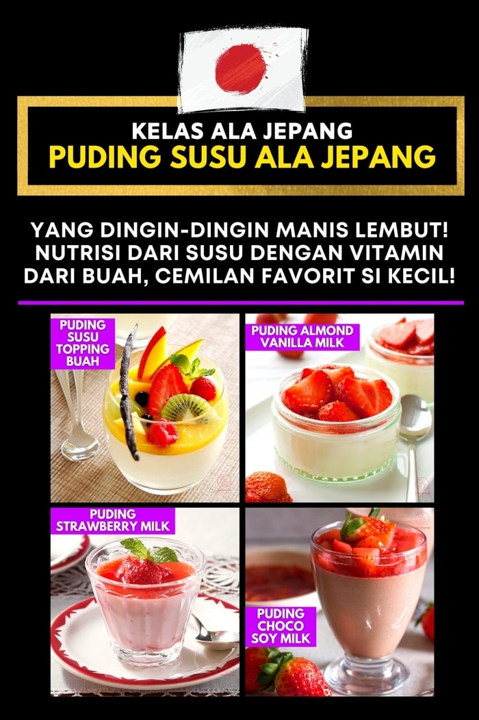 KELAS MASAK ONLINE PUDING SUSU ALA JEPANG