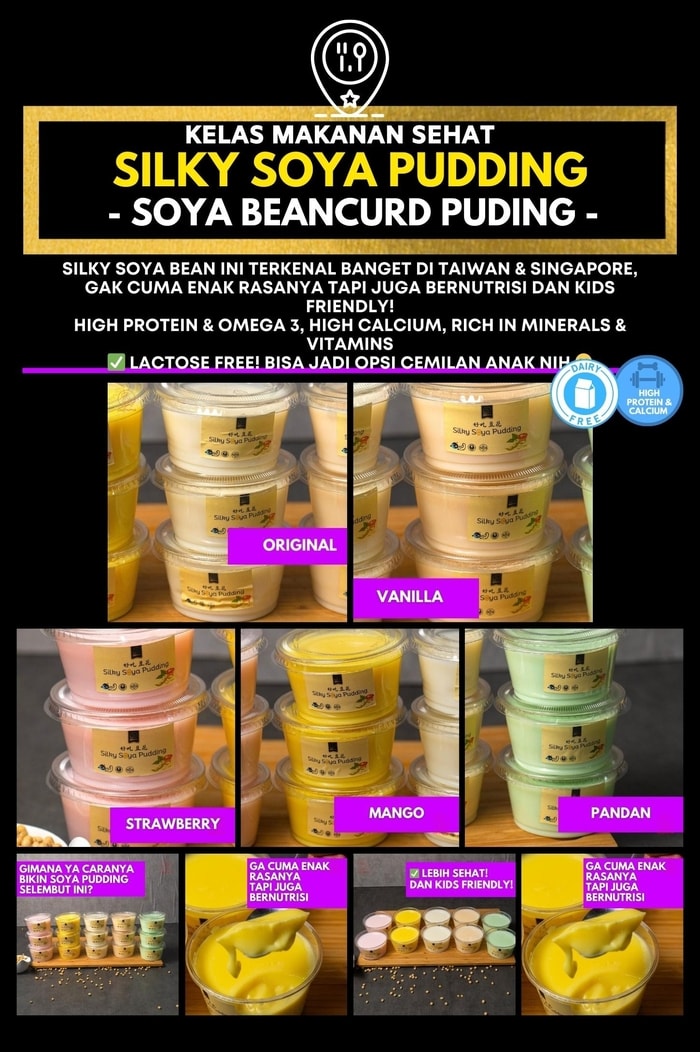 KELAS MASAK ONLINE SILKY SOYA PUDDING - SOYA BEANCURD PUDING