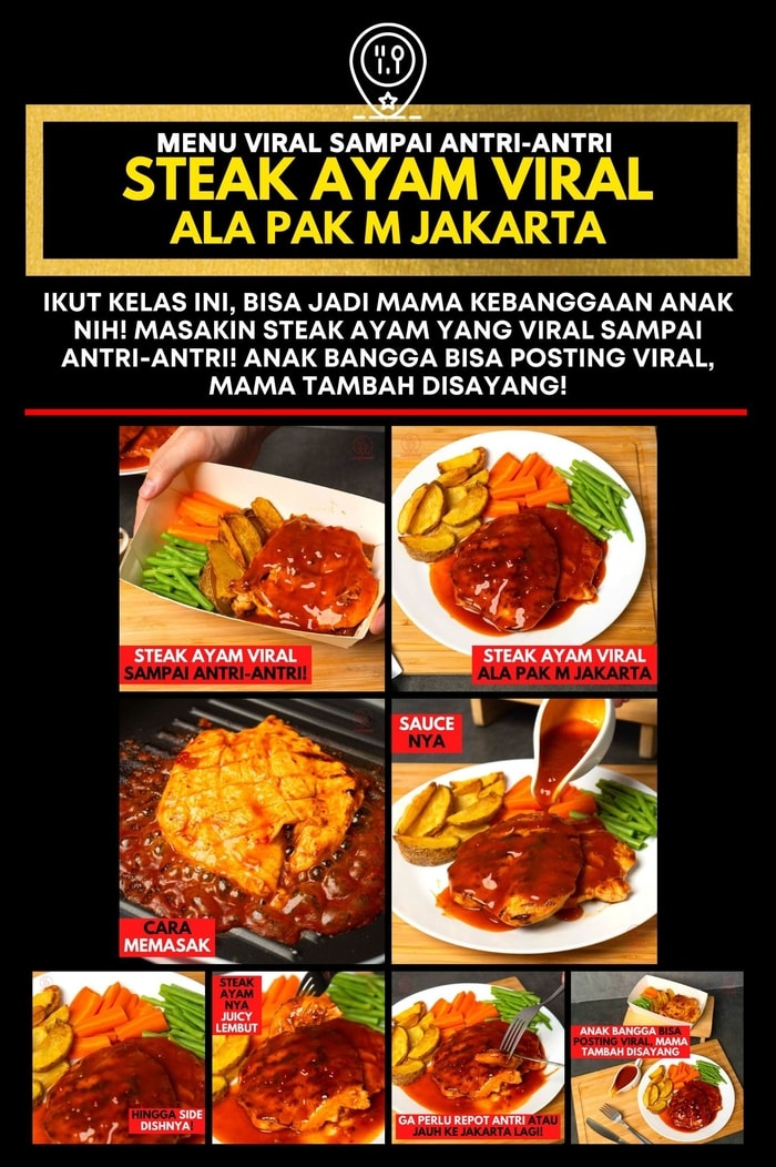 KELAS MASAK ONLINE STEAK AYAM VIRAL ALA PAK M JAKARTA