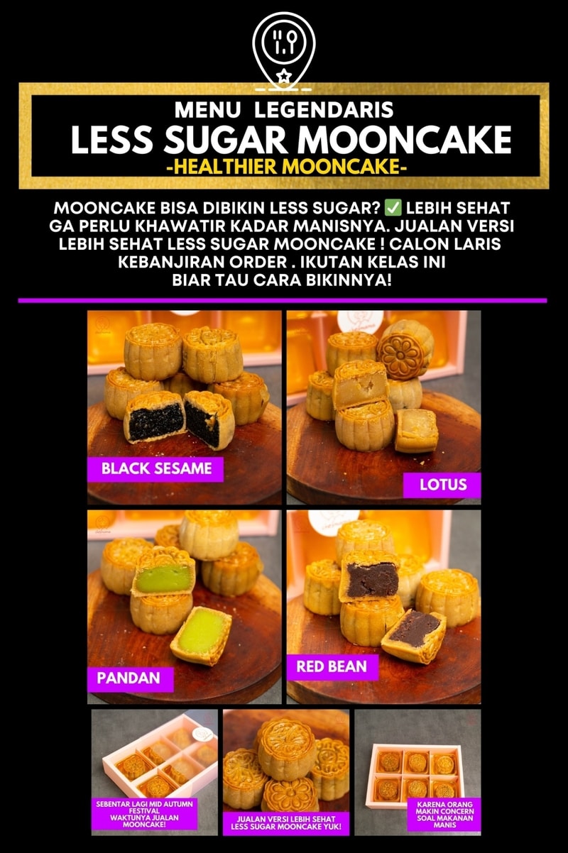 KELAS MASAK LESS SUGAR MOONCAKE -HEALTHIER MOONCAKE