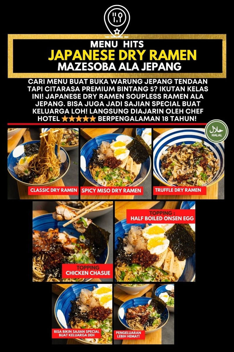KELAS MASAK JAPANESE DRY RAMEN-MAZESOBA ALA JEPANG HALAL