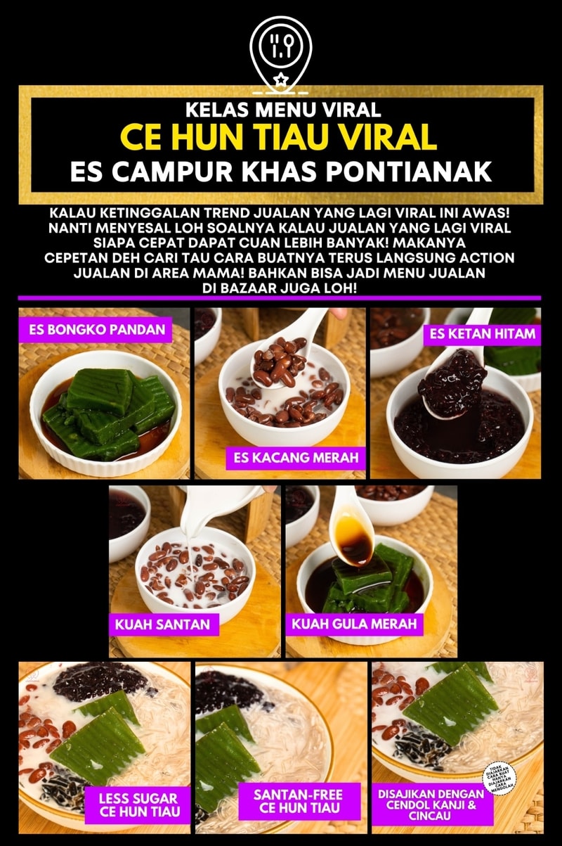 KELAS MASAK CE HUN TIAU VIRAL - ES CAMPUR KHAS PONTIANAK