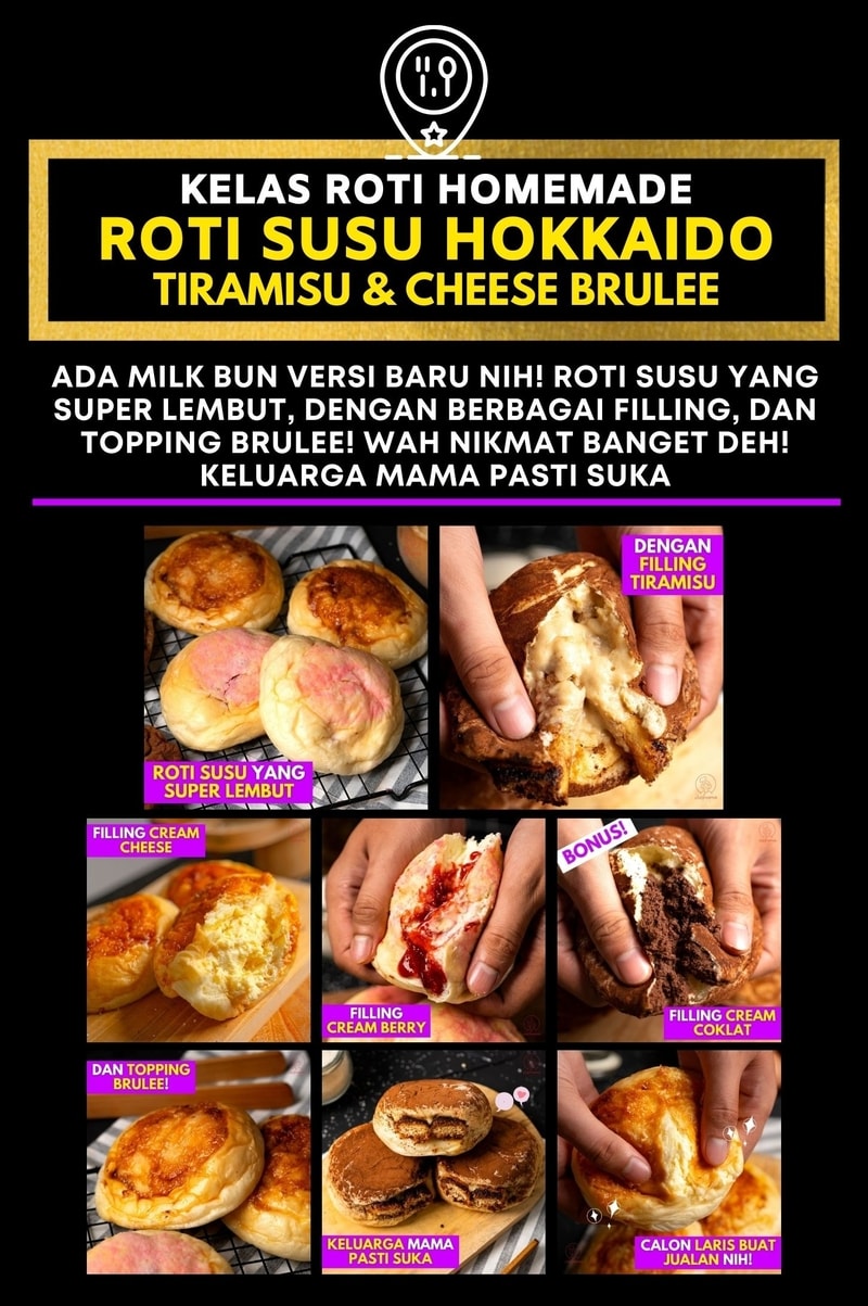 KELAS MASAK ONLINE ROTI SUSU HOKKAIDO TIRAMISU & CHEESE BRULEE