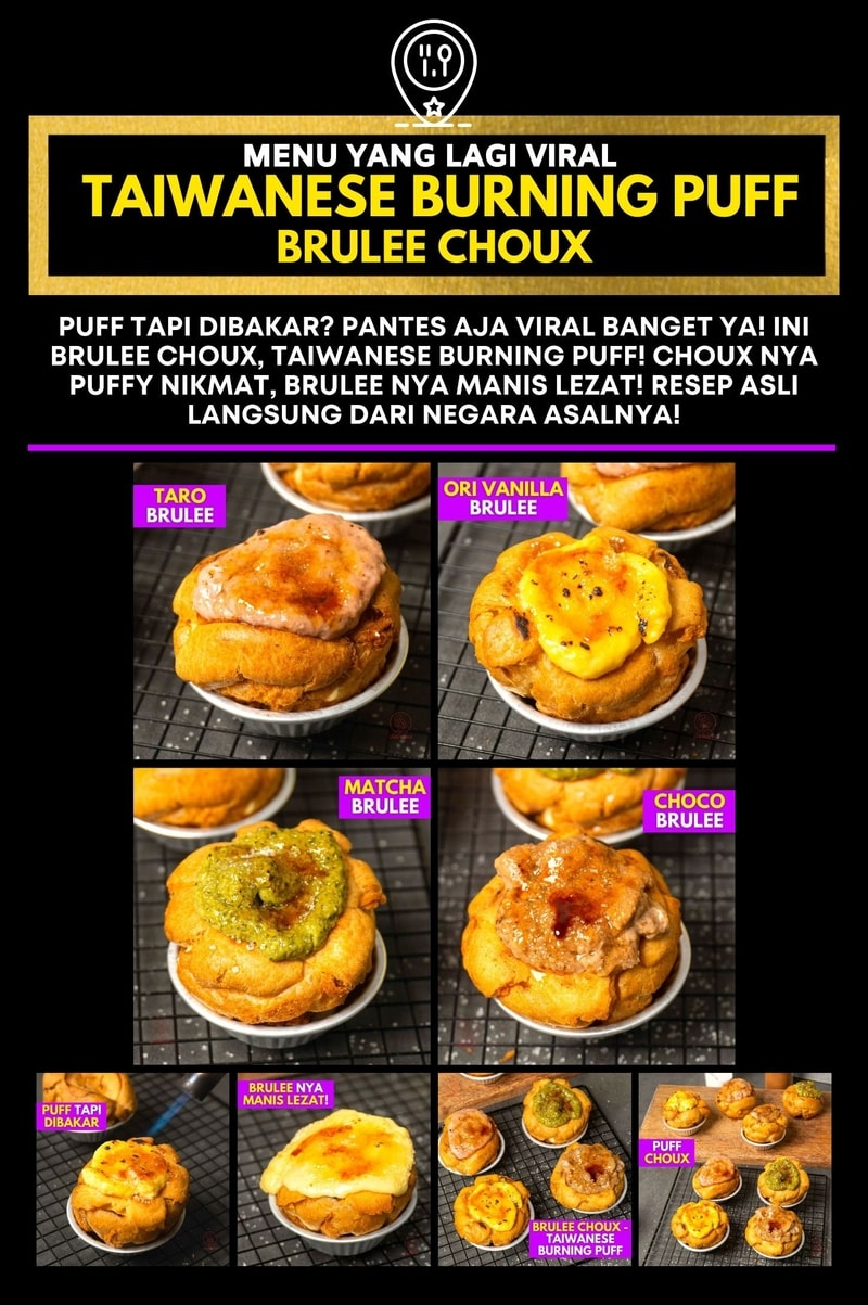 KELAS MASAK ONLINE TAIWANESE BURNING PUFF - BRULEE CHOUX