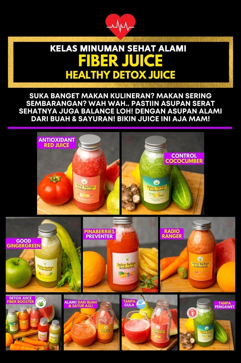 KELAS MASAK ONLINE FIBER JUICE - HEALTHY DETOX JUICE