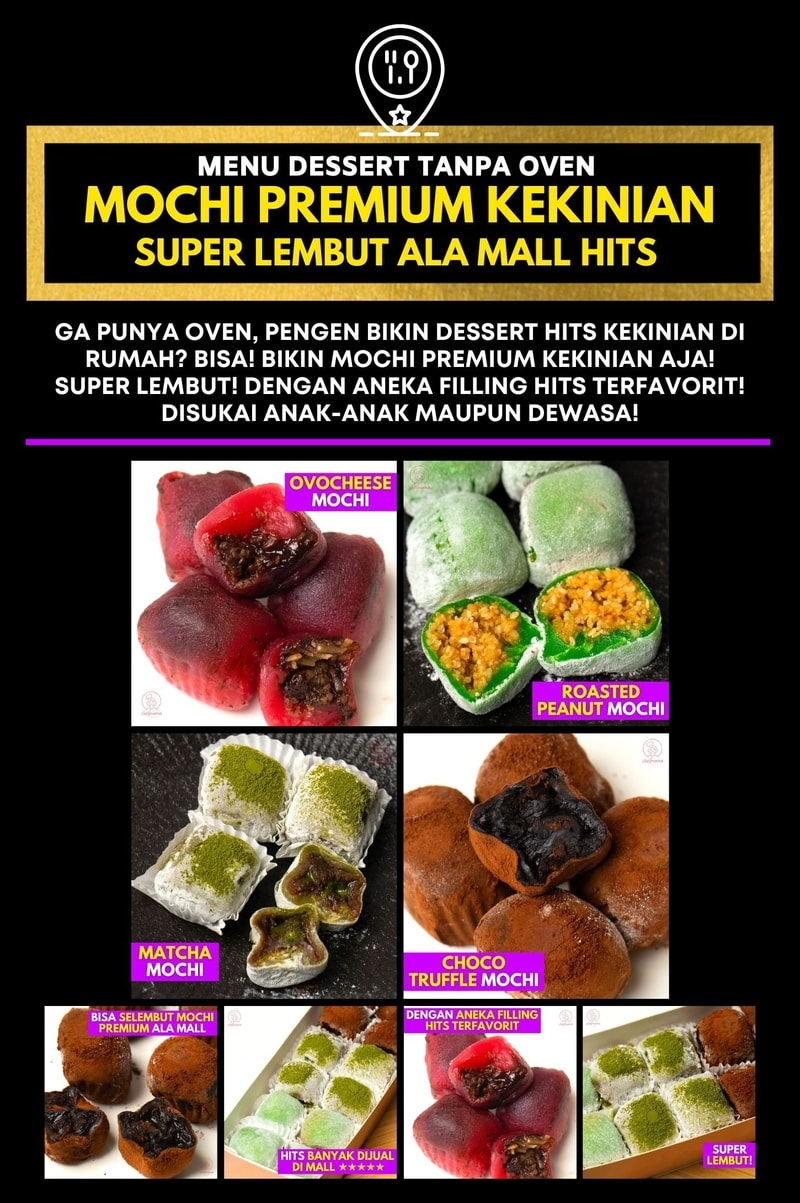 KELAS MASAK ONLINE MOCHI PREMIUM KEKINIAN SUPER LEMBUT ALA MALL HITS